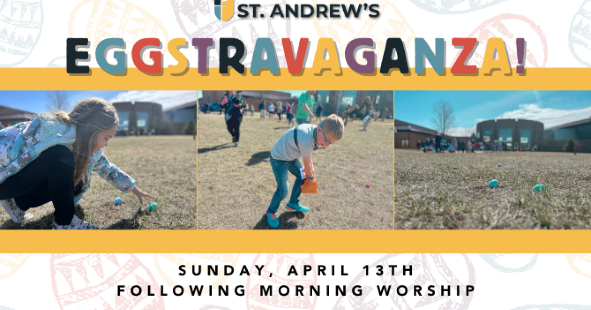 Easter Eggstravaganza | St. Andrews United Methodist Church