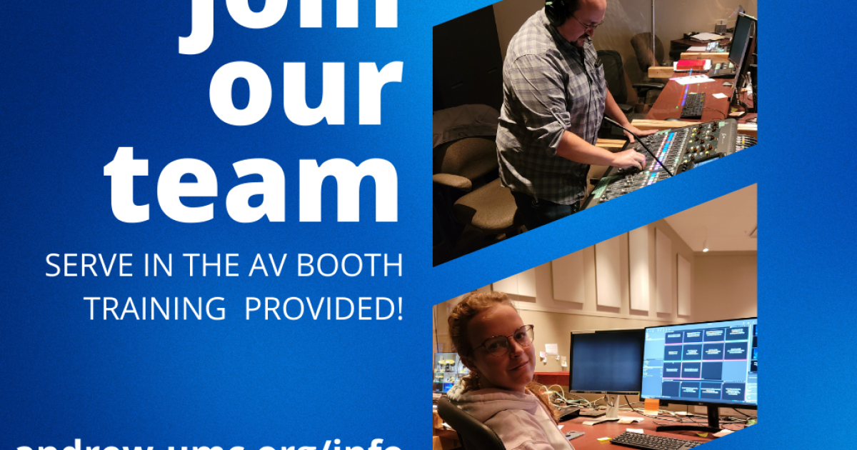 Serve with the AV Team | Announcements | St. Andrew United Methodist Church