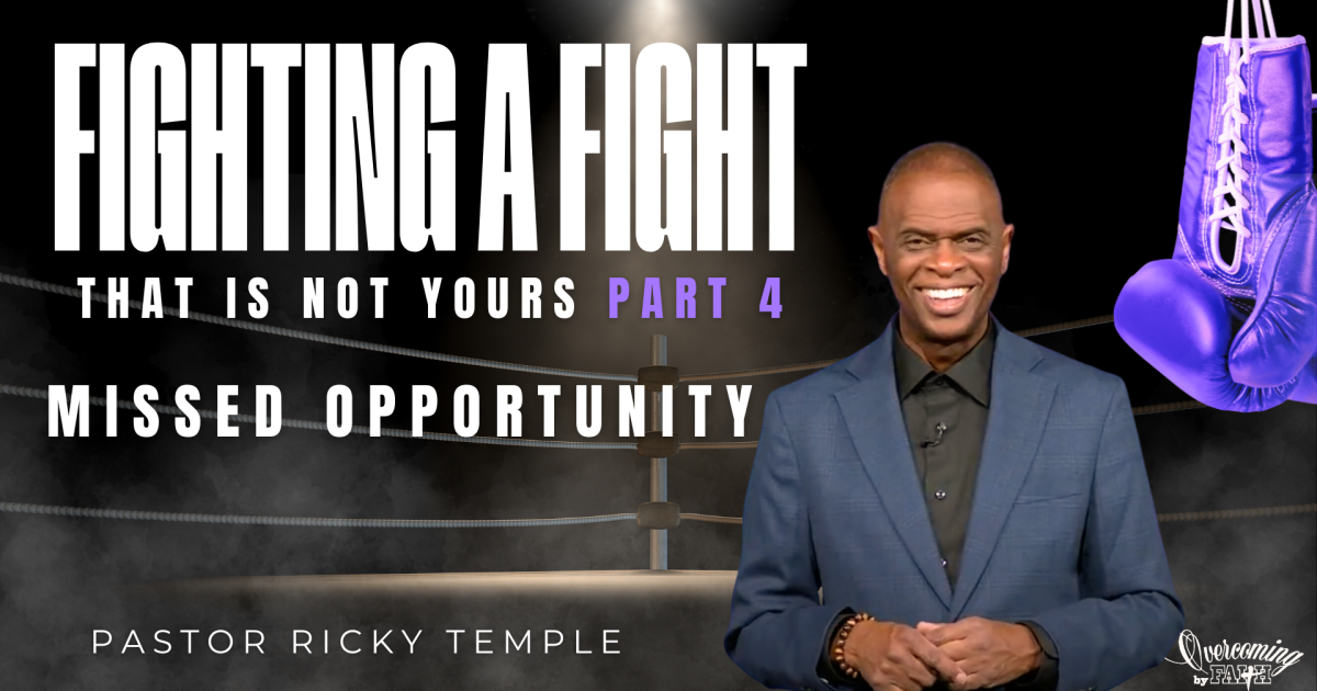 Fighting a Fight That Is Not Yours (Missed Opportunity) | Sermons ...