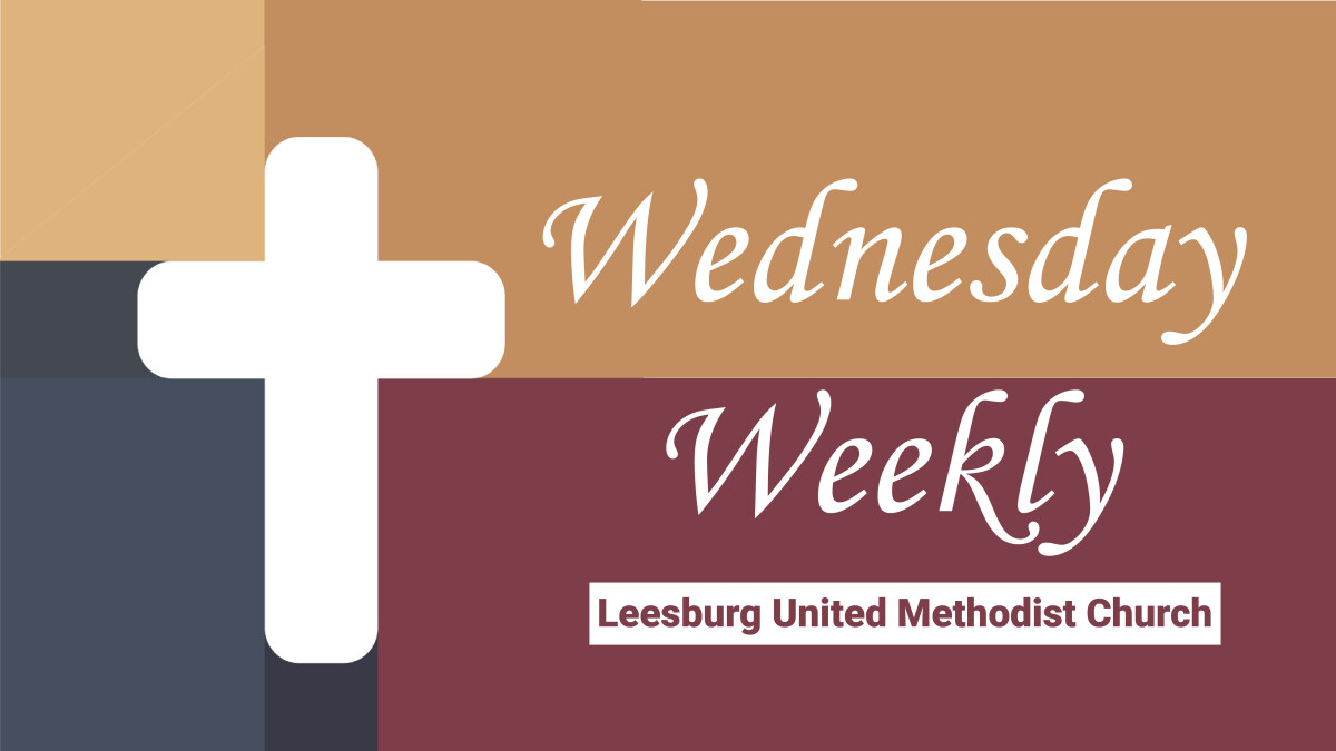 Wednesday Weekly Newsletter | Articles | Leesburg United Methodist ...