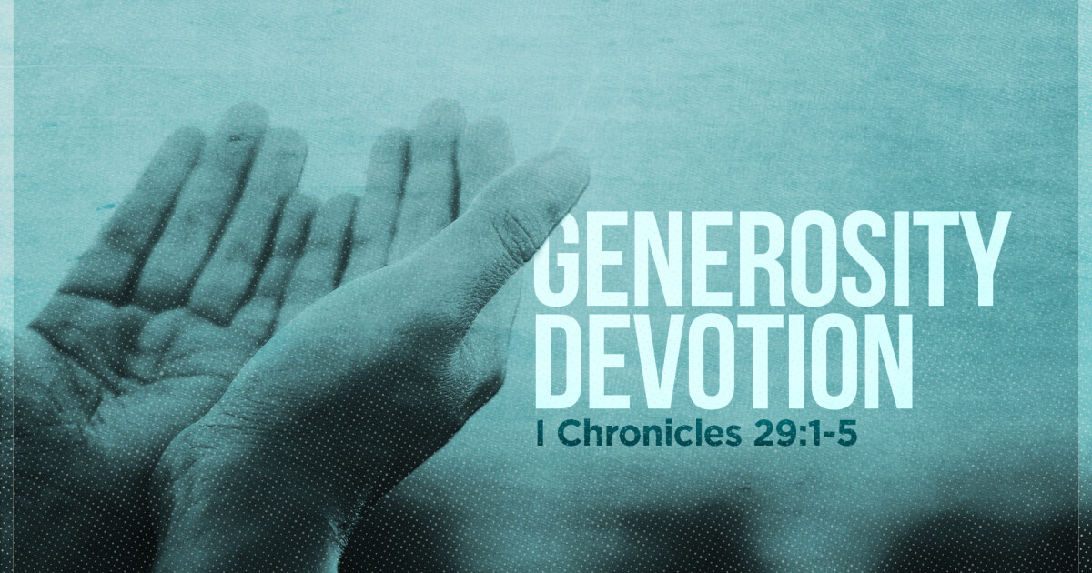 Wholehearted: Generosity Devotion | Sermons | FBC Plano