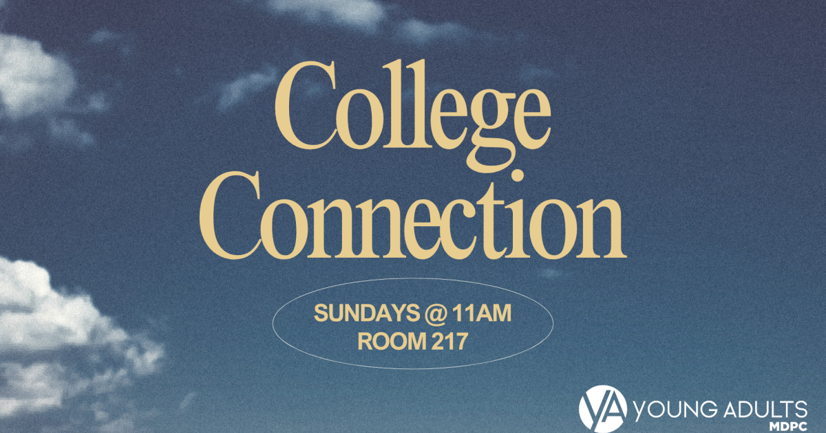 College Connection | Memorial Drive Presbyterian Church | Houston, Texas