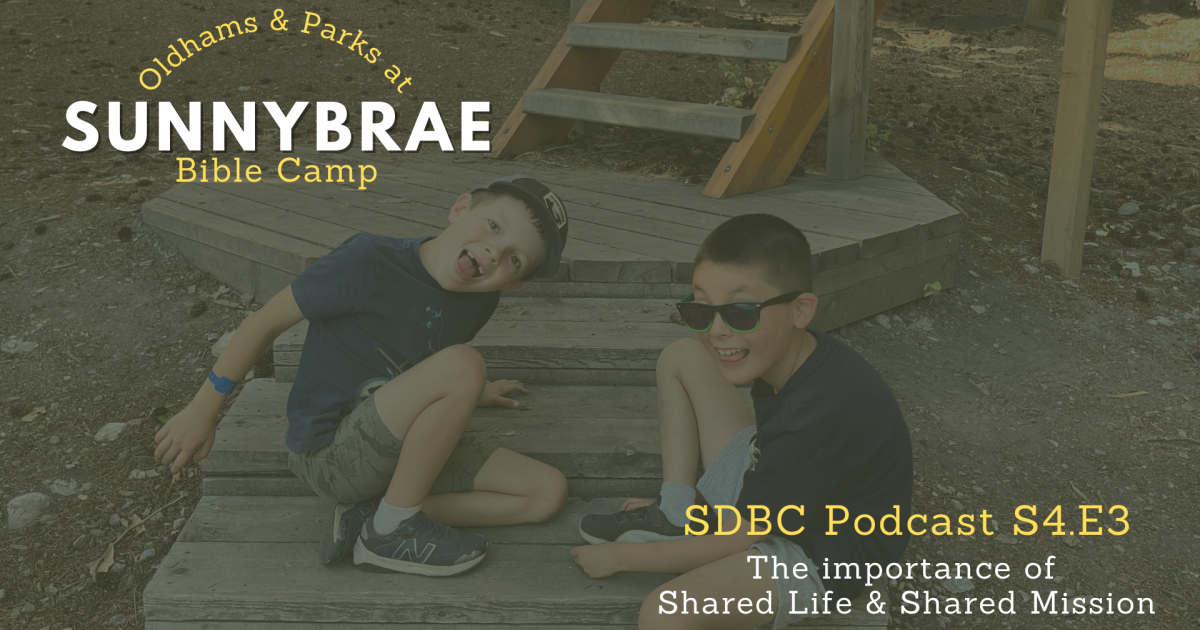 S4E3: Oldhams and Parks at Sunnybrae Bible Camp | Articles | South ...