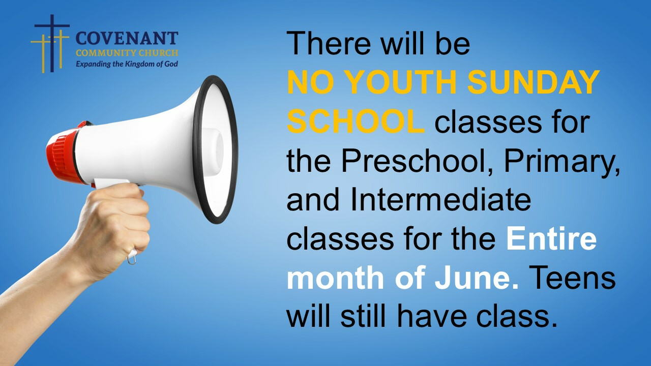 No Youth Sunday School | Covenant Community Church