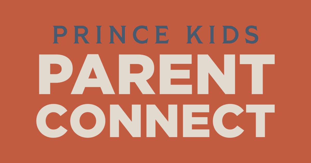 Parent Connect | Prince Avenue Baptist Church