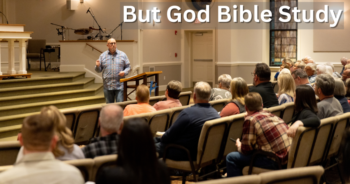 But God - October 18, 2023 Bible Study | Articles | Hopewell Baptist Church