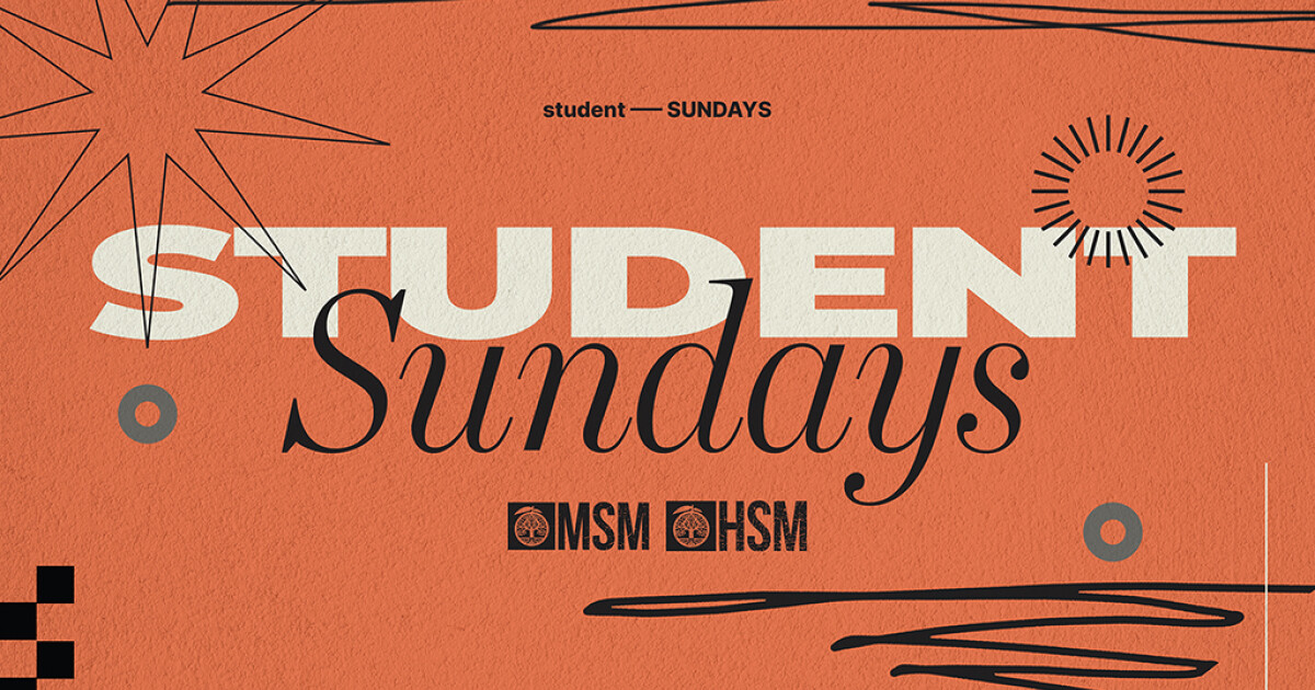 Student Sundays | Trinity Church