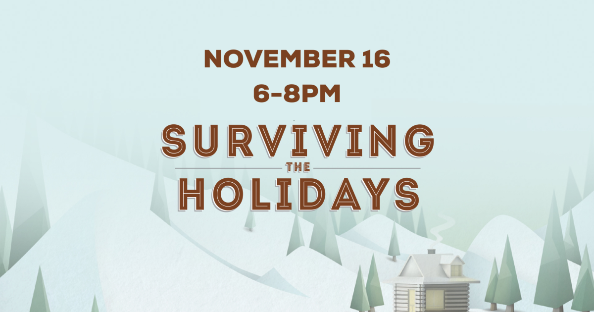SURVIVING THE HOLIDAYS | Northview Christian Church