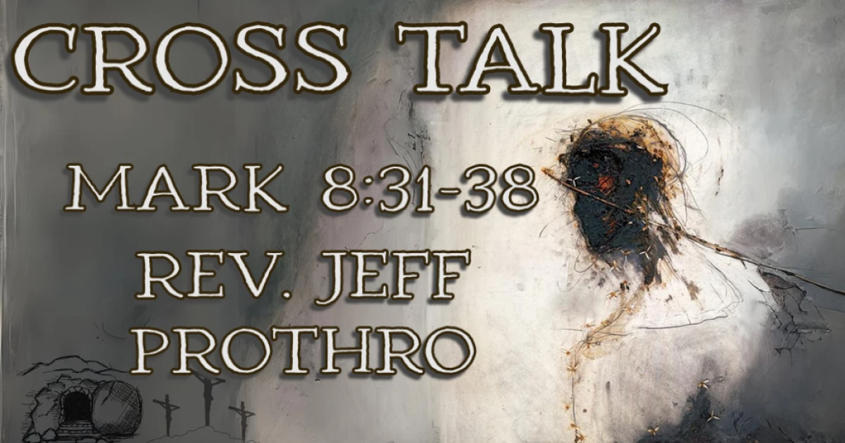 Cross Talk | Sermons | Asbury United Methodist Church