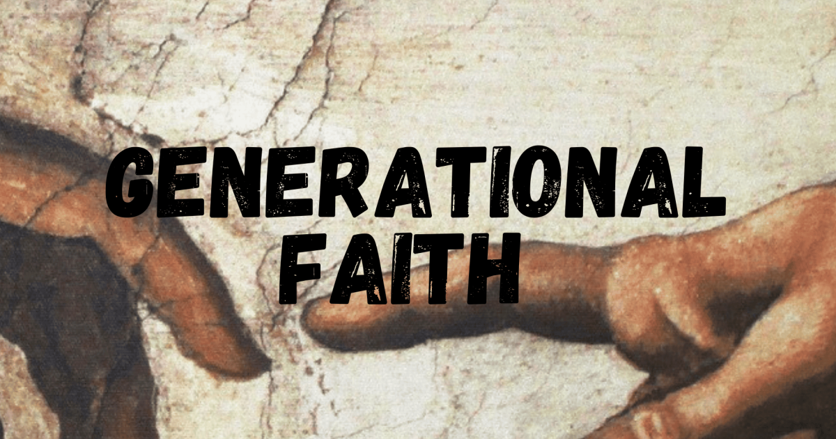 Generational Faith | Sermons | Second City Church