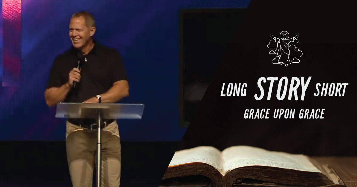 Grace Upon Grace | Sermons | Beltway Park Church