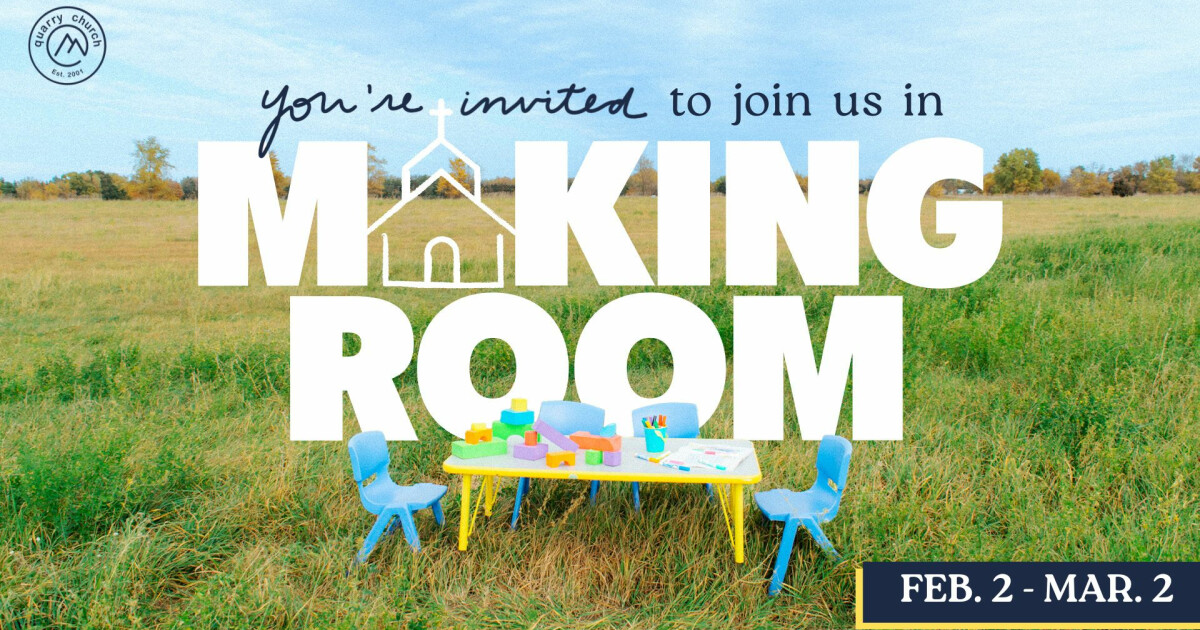 Making Room for Jesus | Sermons | Quarry Church