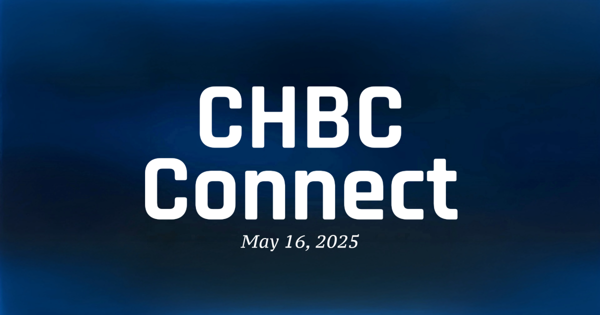 CHBC Connect for May 16, 2025 | Our Blog | Capitol Hill Baptist Church