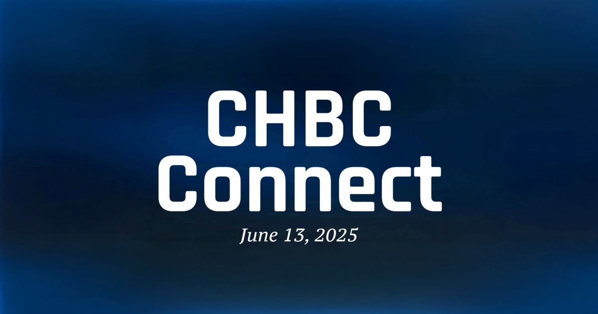 CHBC Connect for June 13, 2025 | Our Blog | Capitol Hill Baptist Church