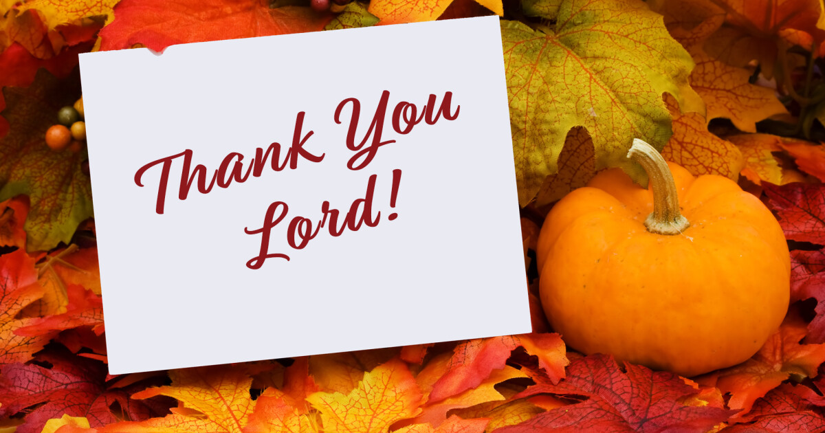 Thank you Lord | Sermons | Point Loma Community Presbyterian Church