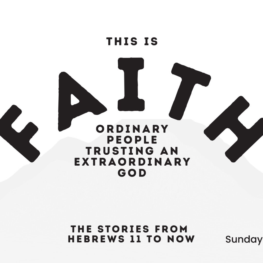 Sunday Series "This Is Faith" | Calvary SLO