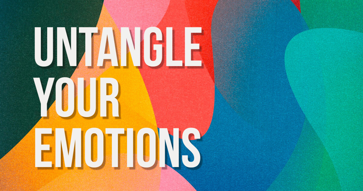 “Untangle Your Emotions” Women’s Bible Study | Eastridge Church | Clackamas