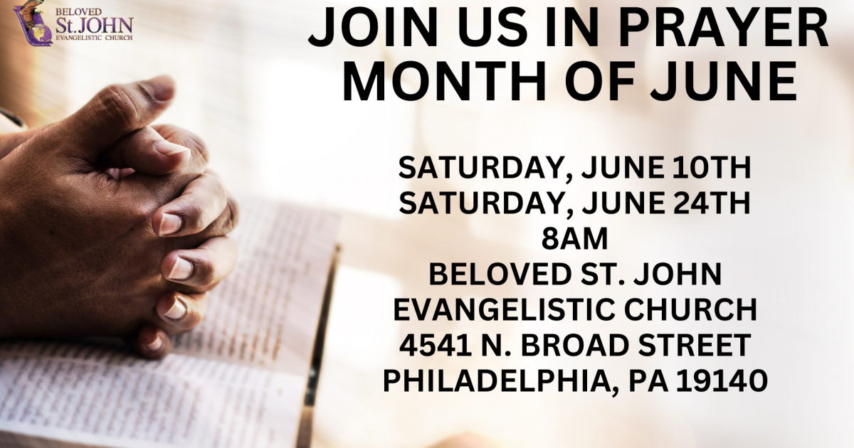 JUNE SATURDAY MORNING PRAYER | Beloved St. John Evangelistic Church