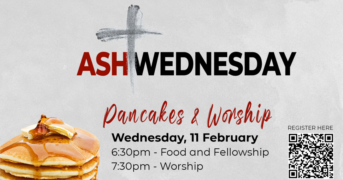 Ash Wednesday Pancakes and Worship | Union Church