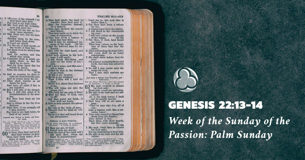 “the Lord will provide” | Daily Meditations | Trinity Episcopal Church