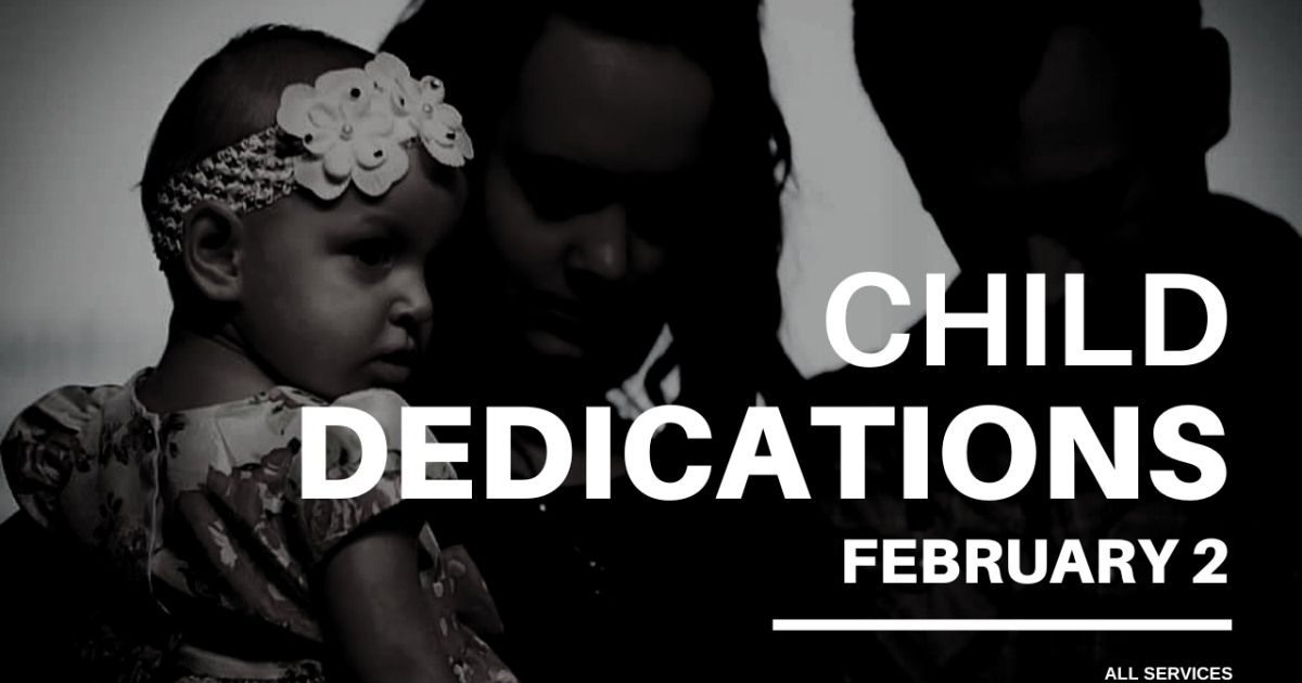 Child Dedication Sunday | Redeemer Church