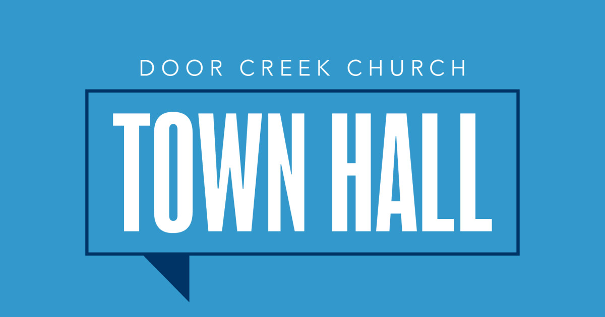 Town Hall 2026 | Articles | Door Creek Church