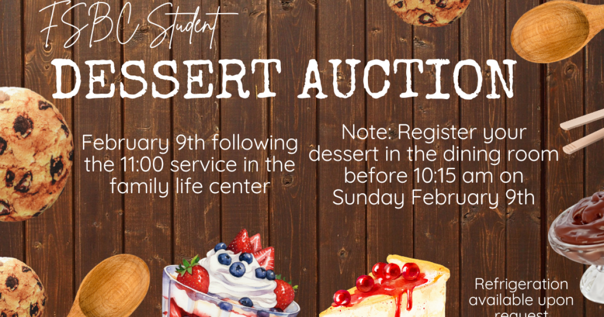 Dessert Auction 2025 | Field Street Baptist