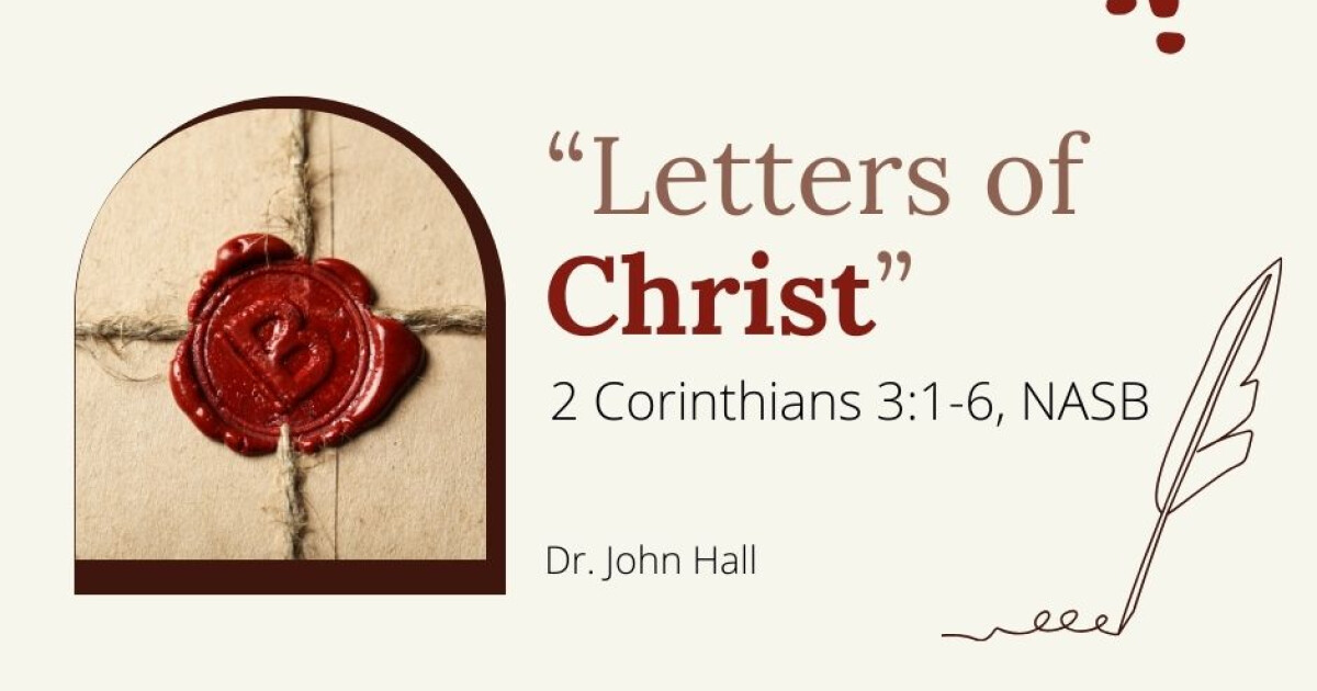 Letters of Christ | Sermons | Field Street Baptist