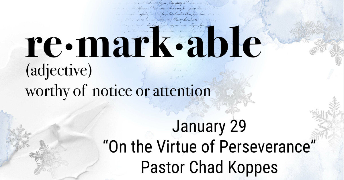 On the Virtue of Perseverance | Sermons | Cross Winds United Methodist ...