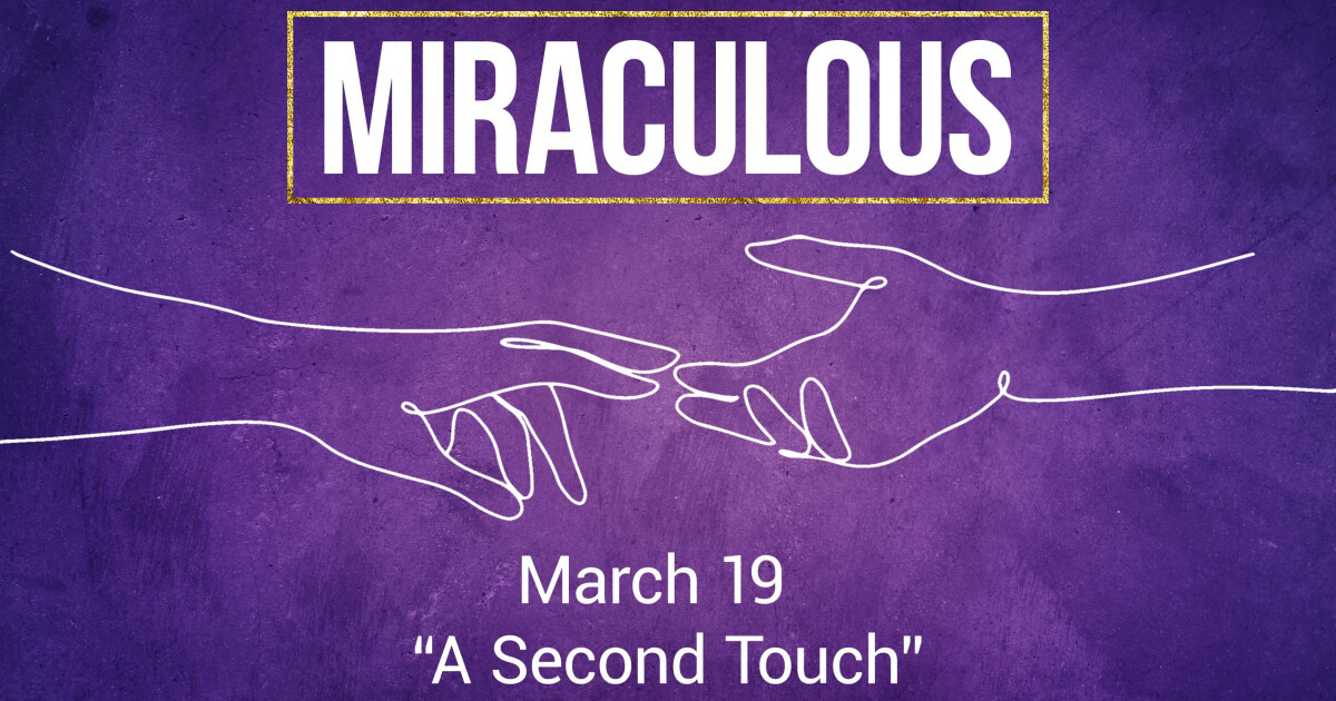 A Second Touch | Sermons | Cross Winds United Methodist Church