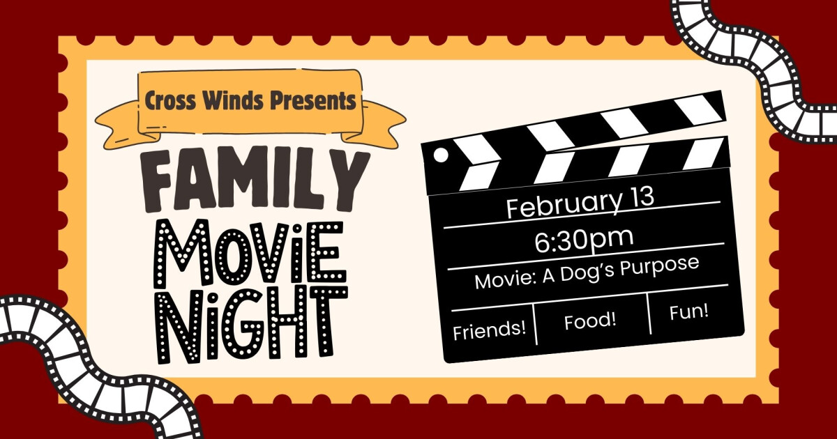 Family Movie Night - February 2026 | Cross Winds United Methodist Church