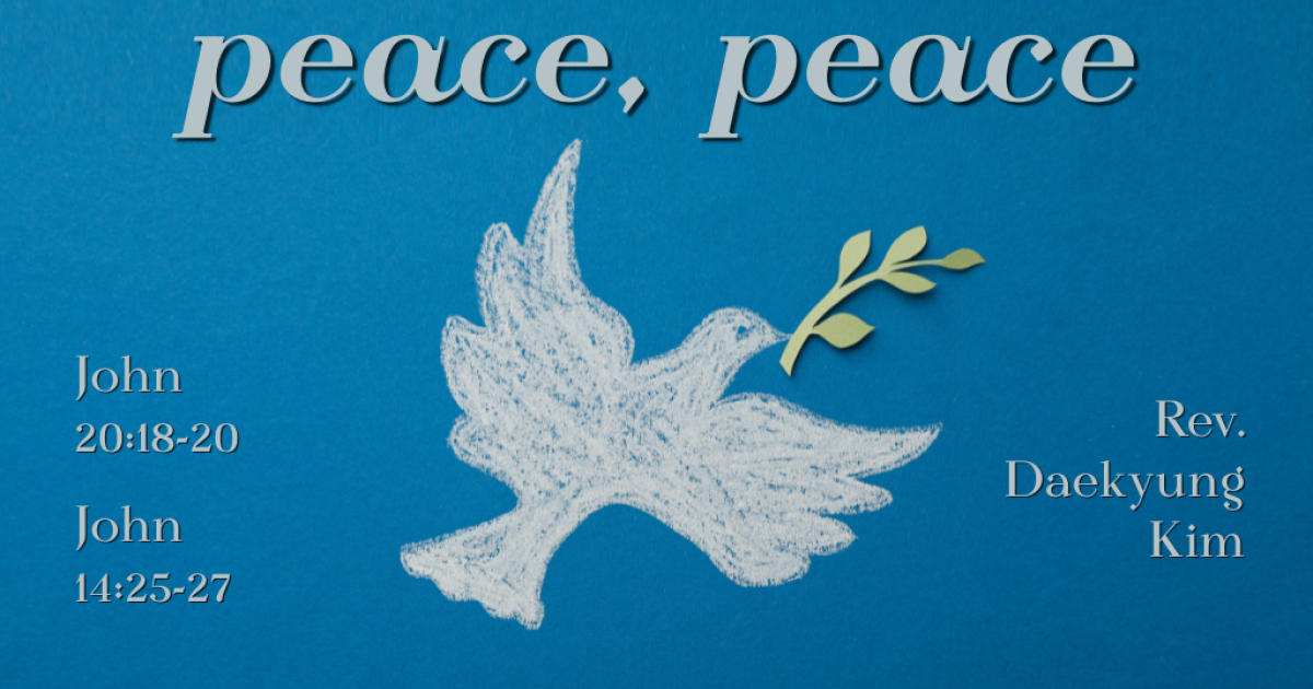 Peace, Peace | Sermons | Asbury United Methodist Church