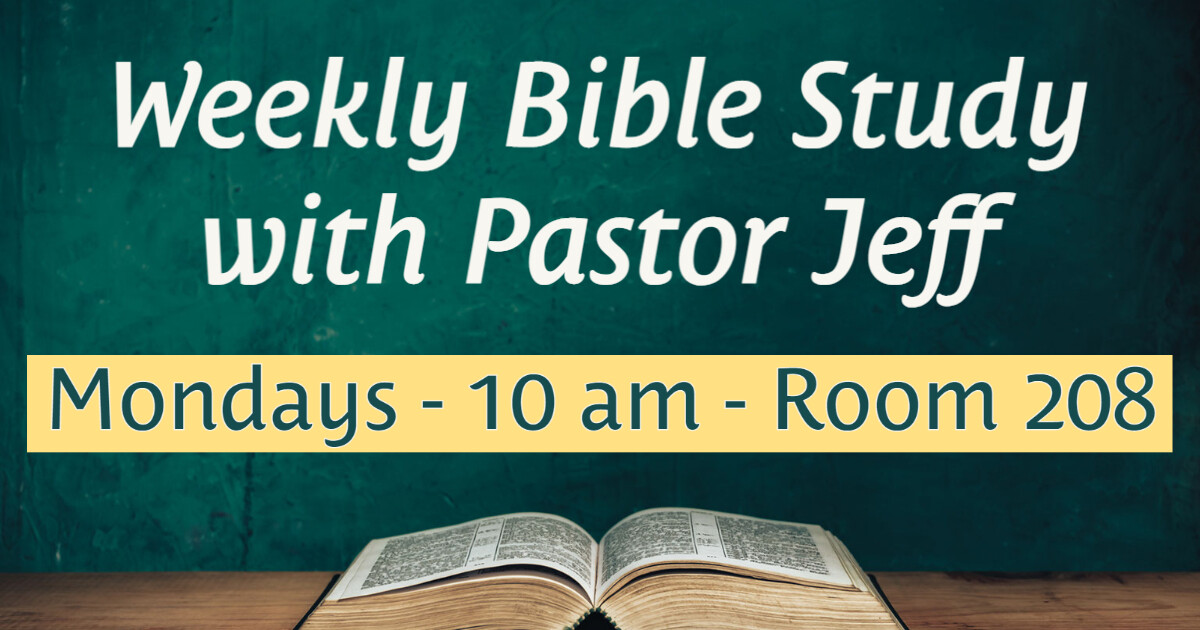 Bible Study with Pastor Jeff | Asbury United Methodist Church