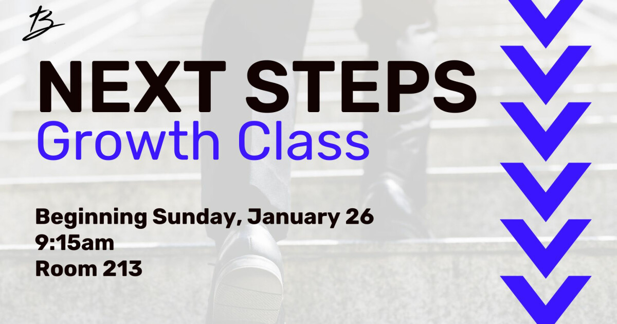 Next Steps Class | Berean Baptist Church