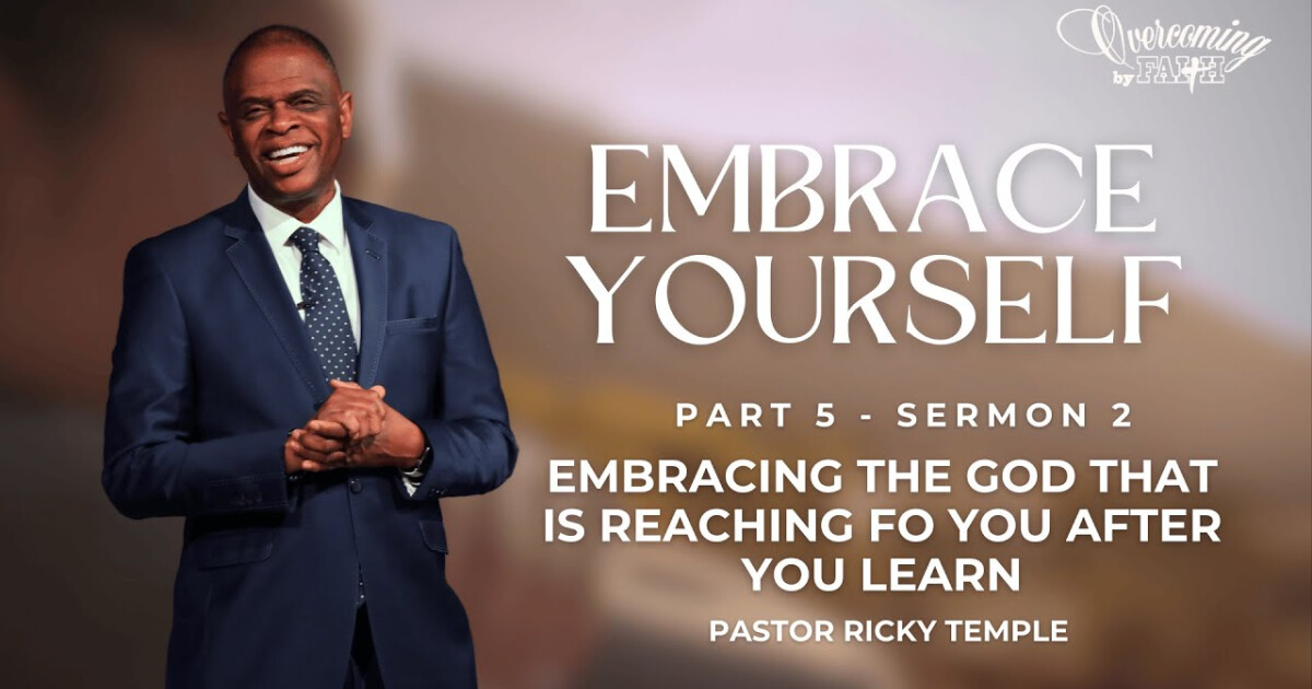 Embracing the God That Is Reaching for You After You Learn | Sermons ...