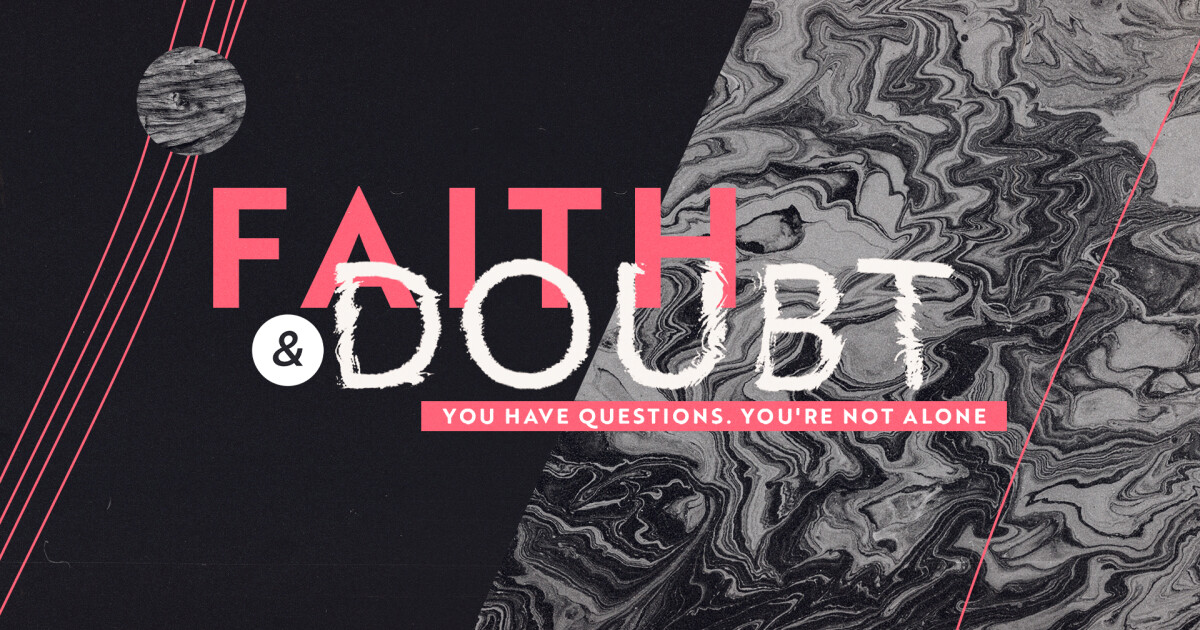 Resources For Doubt | Articles | Crossroads Christian Church | Gray, TN
