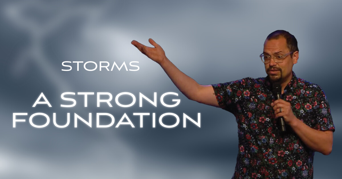 Firm Foundation | Sermons | Beltway Park Church
