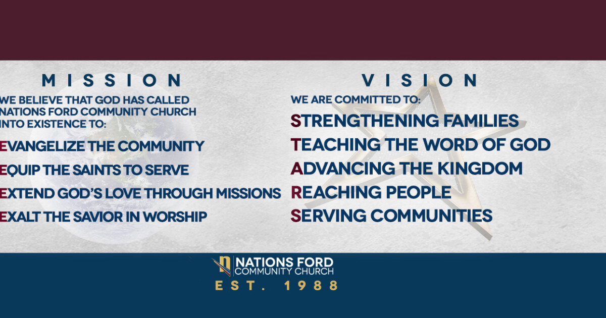 Mission and Vision | Nations Ford Community Church