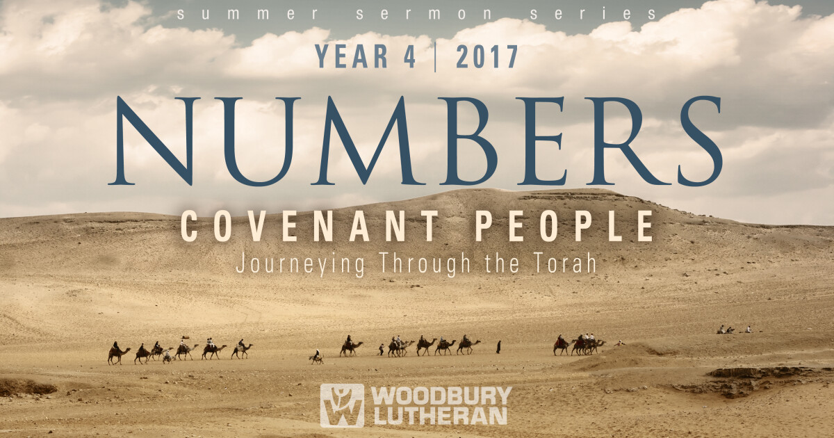 Numbers in the Wilderness (VC) | Sermons | Woodbury Lutheran Church ...