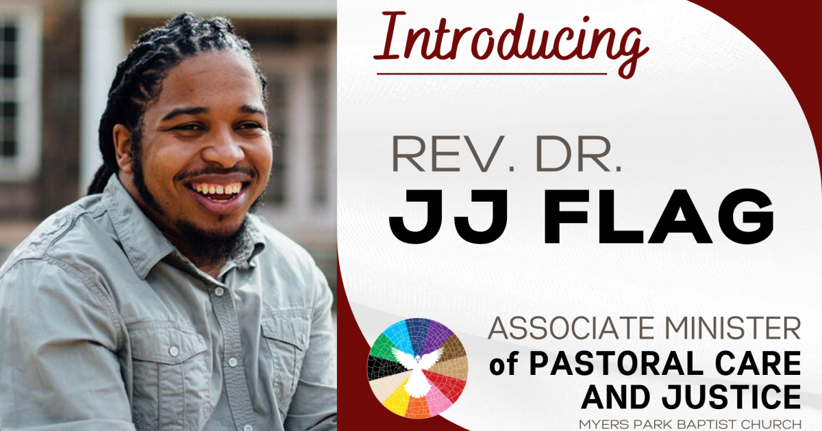 Introducing Rev. Dr. JJ Flag | Articles | Myers Park Baptist Church