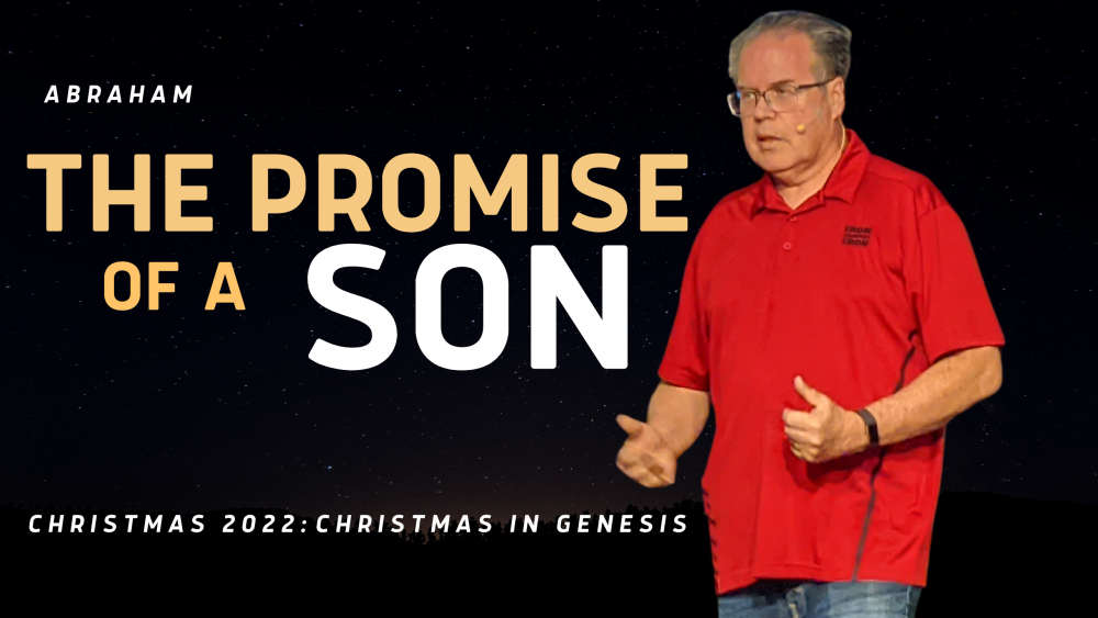 Abraham: The Promise of a Son | Sermons | Geneseo Evangelical Free Church