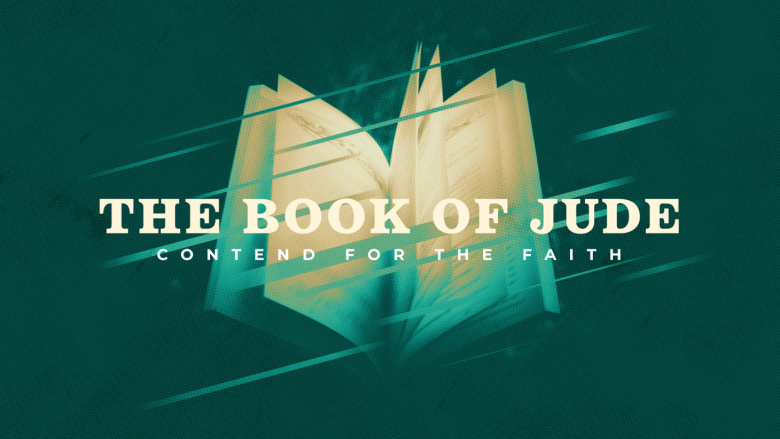 Jude - Introduction | Sermons | Berean Bible Church