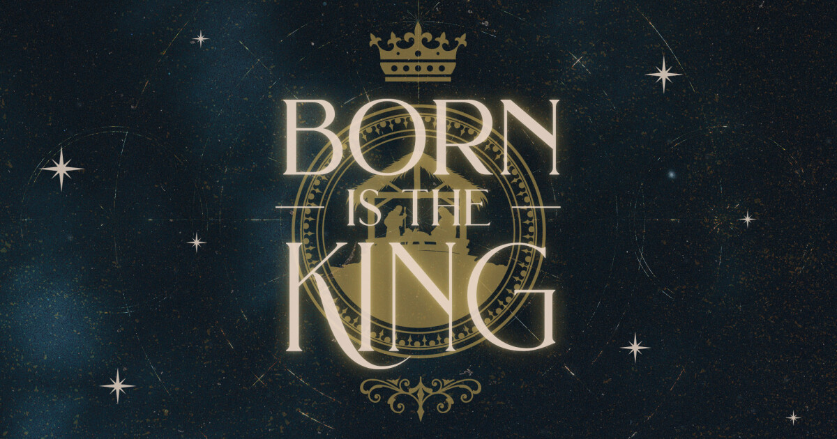 Born Is The King // King Of The Impossible | Sermons | Osborne Baptist ...