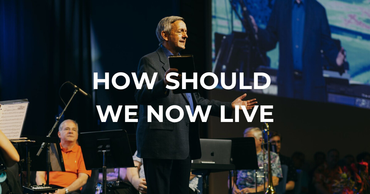 How Should We Now Live Sermons New Hope Oahu