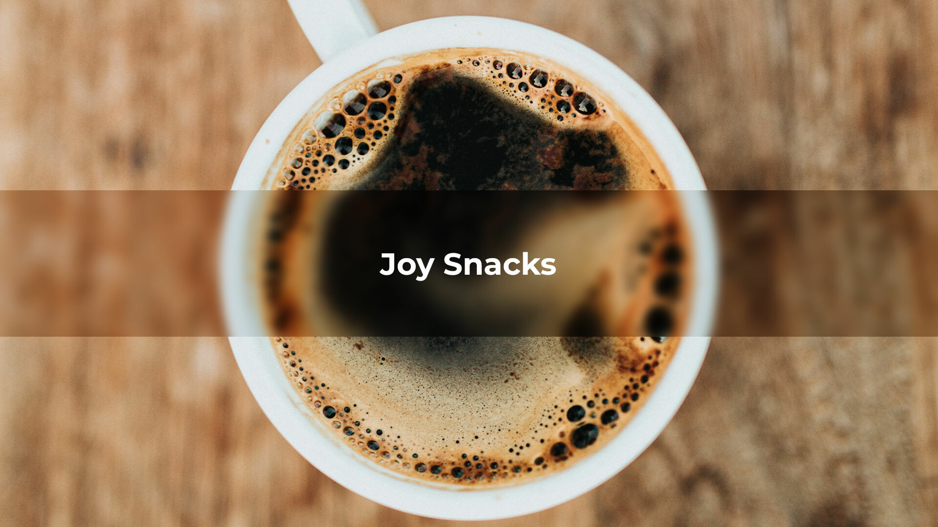 Blog - Joy Snacks