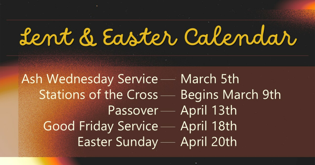 Lent & Easter Schedule | News and Events | Altamesa Church of Christ
