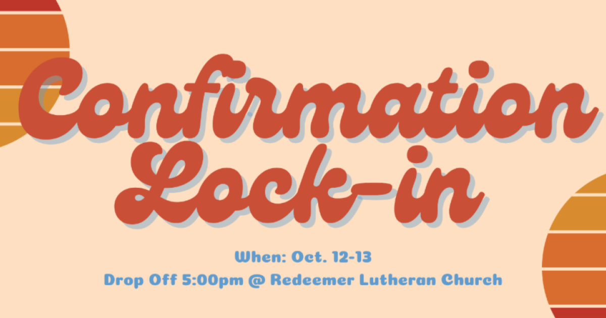 2024 Confirmation Lock-in (Middle School) | Redeemer Lutheran Church
