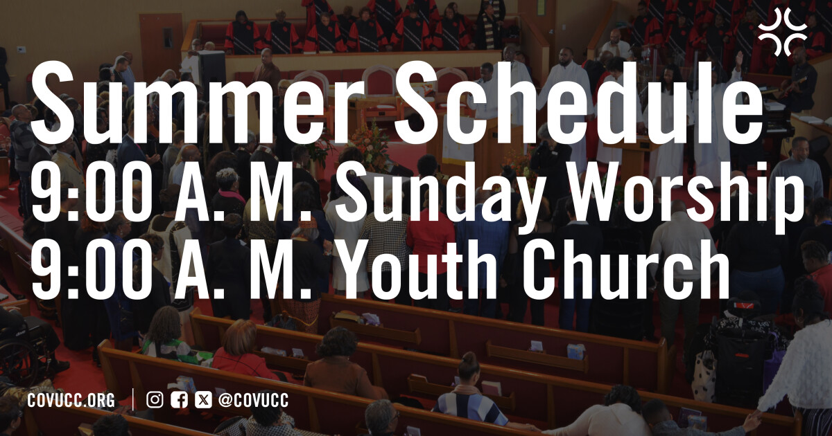 Summer Worship Schedule | Covenant UCC
