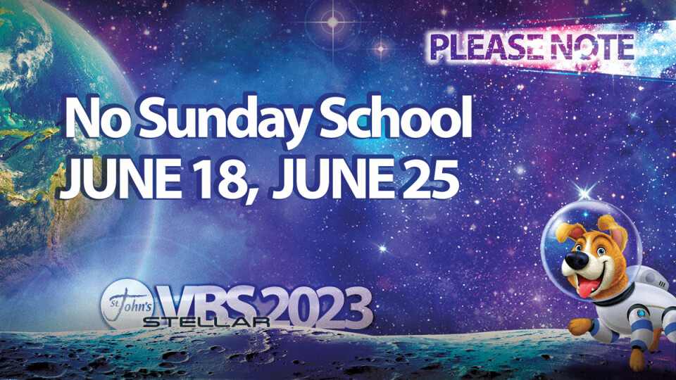 No Sunday School (VBS) | St. John's Lutheran Church of Orange
