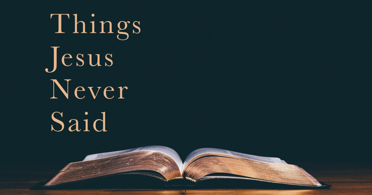 Things Jesus Never Said: "I Will Always Answer Your Prayers" | Sermons ...